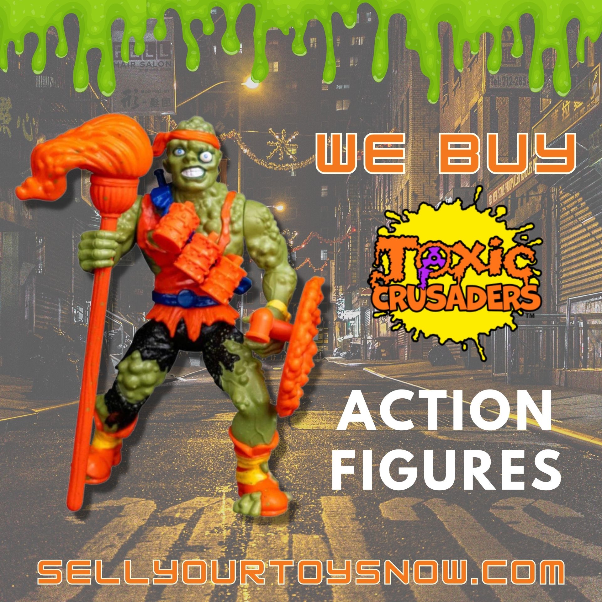 We Buy Toxic Crusaders Action Figures And Collections - Sell Your Toys Now