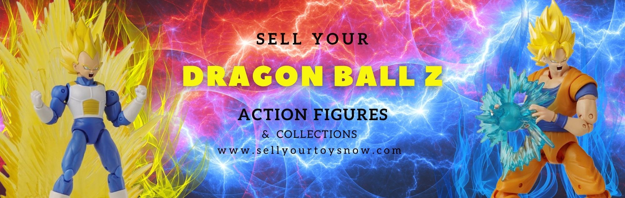 We Buy Dragon Ball Z Action Figures And Collections - Sell Your Toys Now